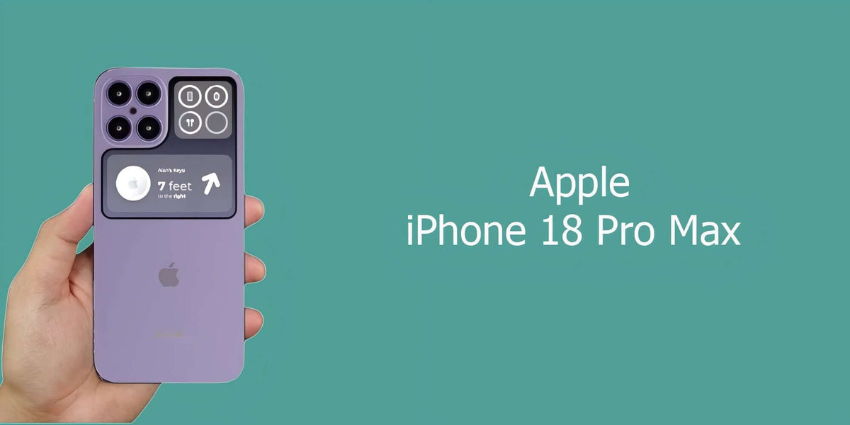 iPhone 18 Pro Max Price & Specs – FoneZone.Com